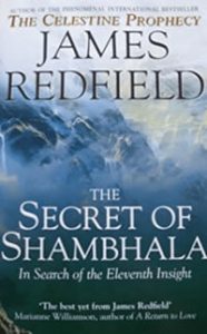 Secret of Shambala: In Search Of The Eleventh Insight - Spirit Mind ...